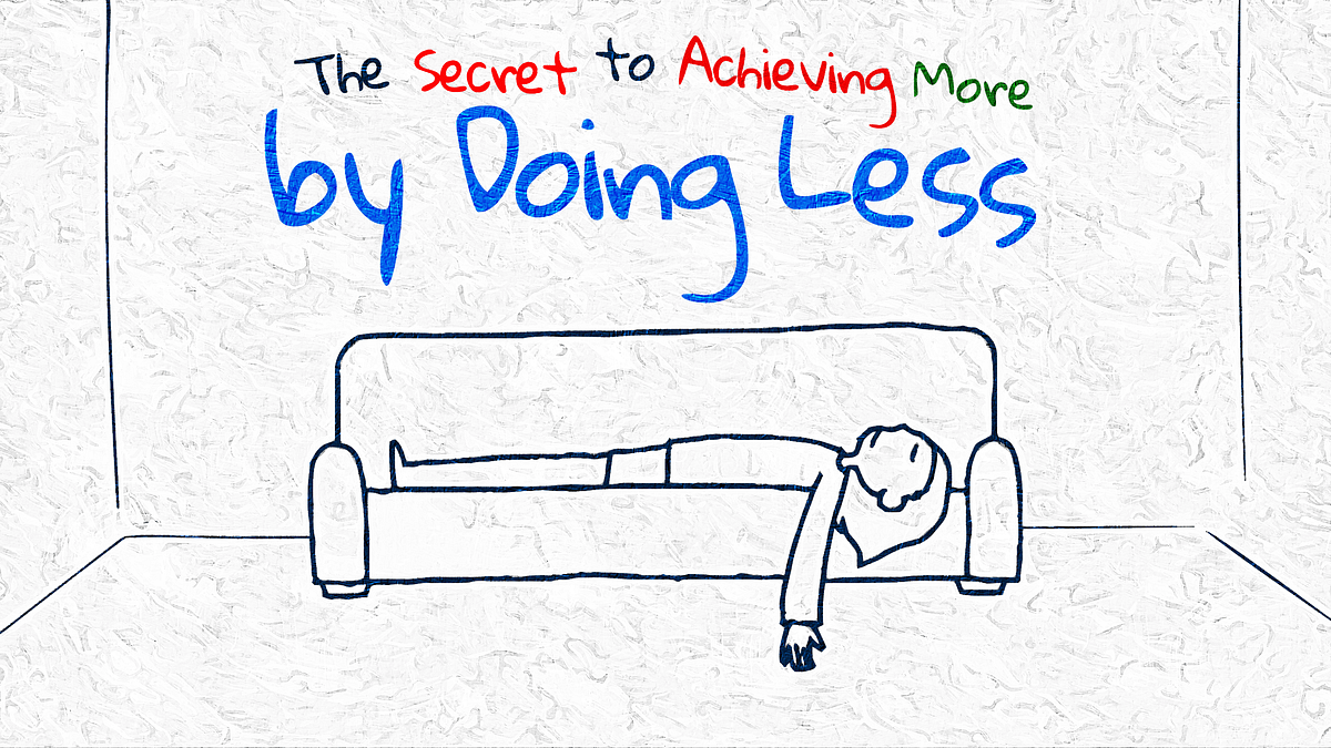The Lazy Person’s Guide to Success | by A Shift In Perspective | Medium