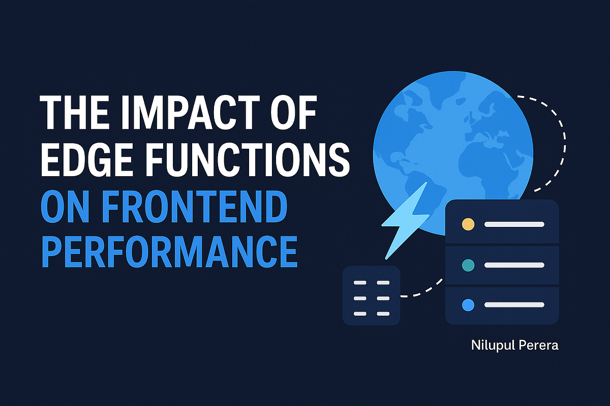 Speed Up Frontend with Edge Functions | Medium