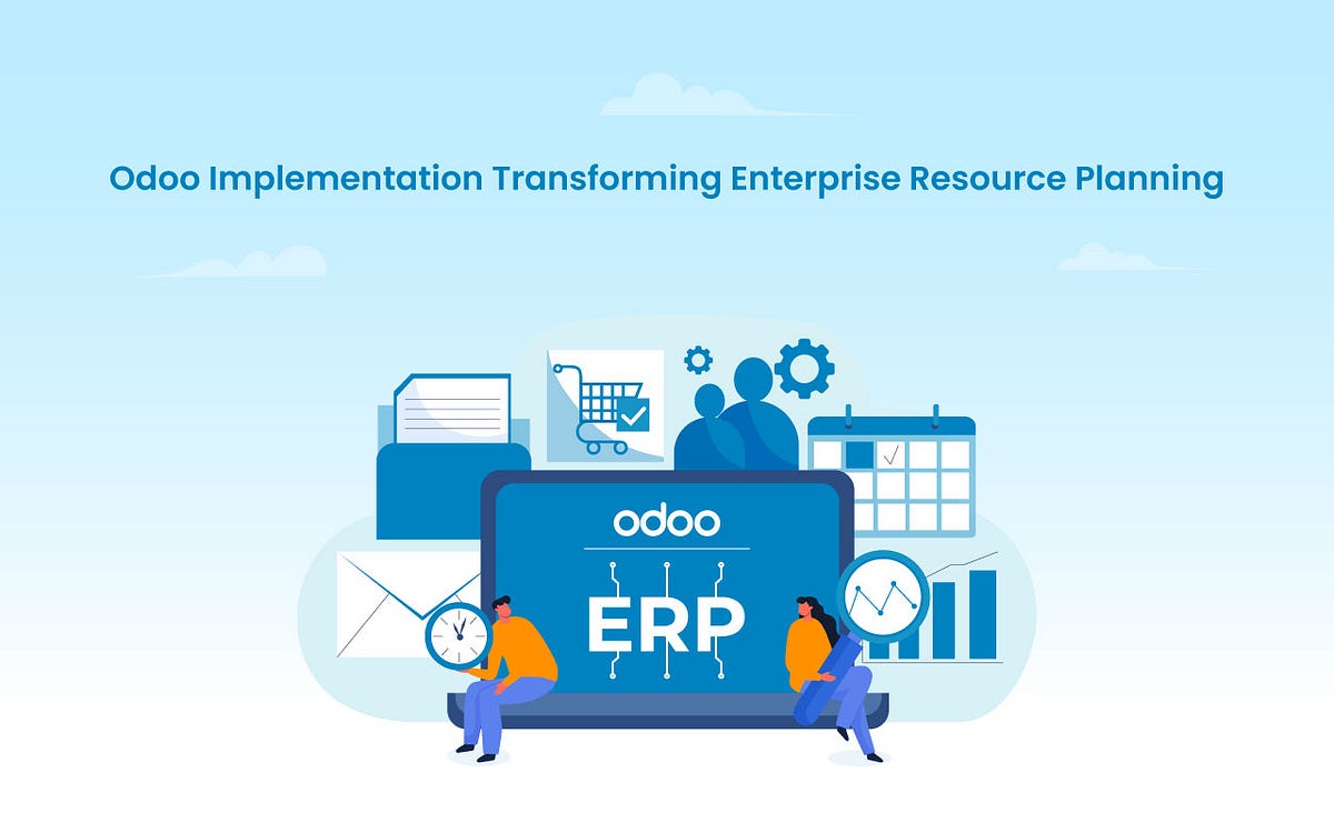 Odoo Implementation Transforming Enterprise Resource Planning | by ...