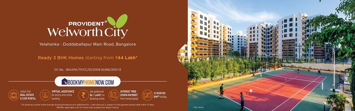 5 reasons why you should consider Provident Welworth City for a 3 BHK ...