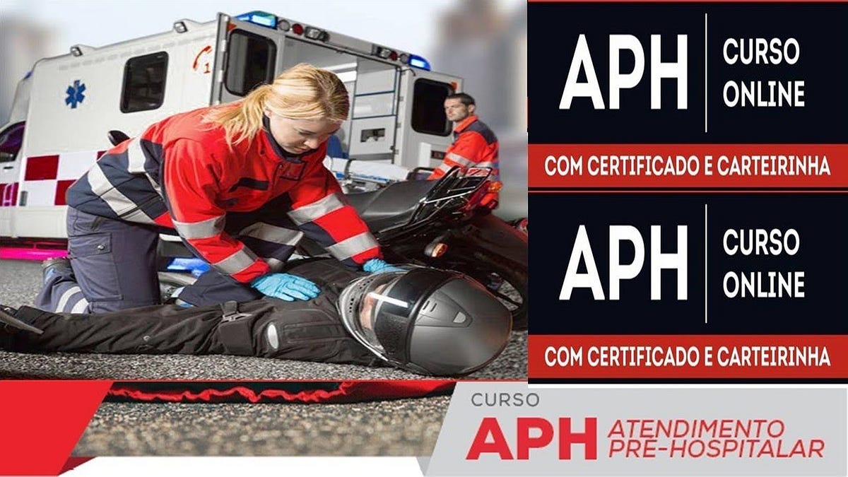 APH 1.0 — Atendimento Pré-Hospitalar com certificado de 80 Horas e Carteirinha | by ...