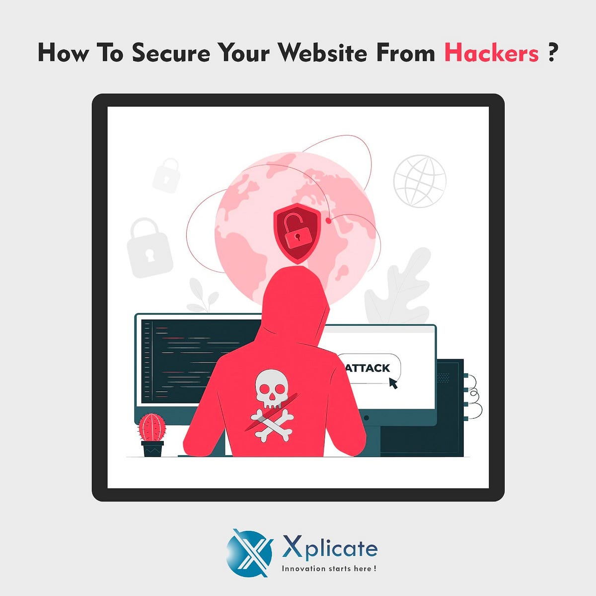 How To Secure Your Website From Hackers? | Medium