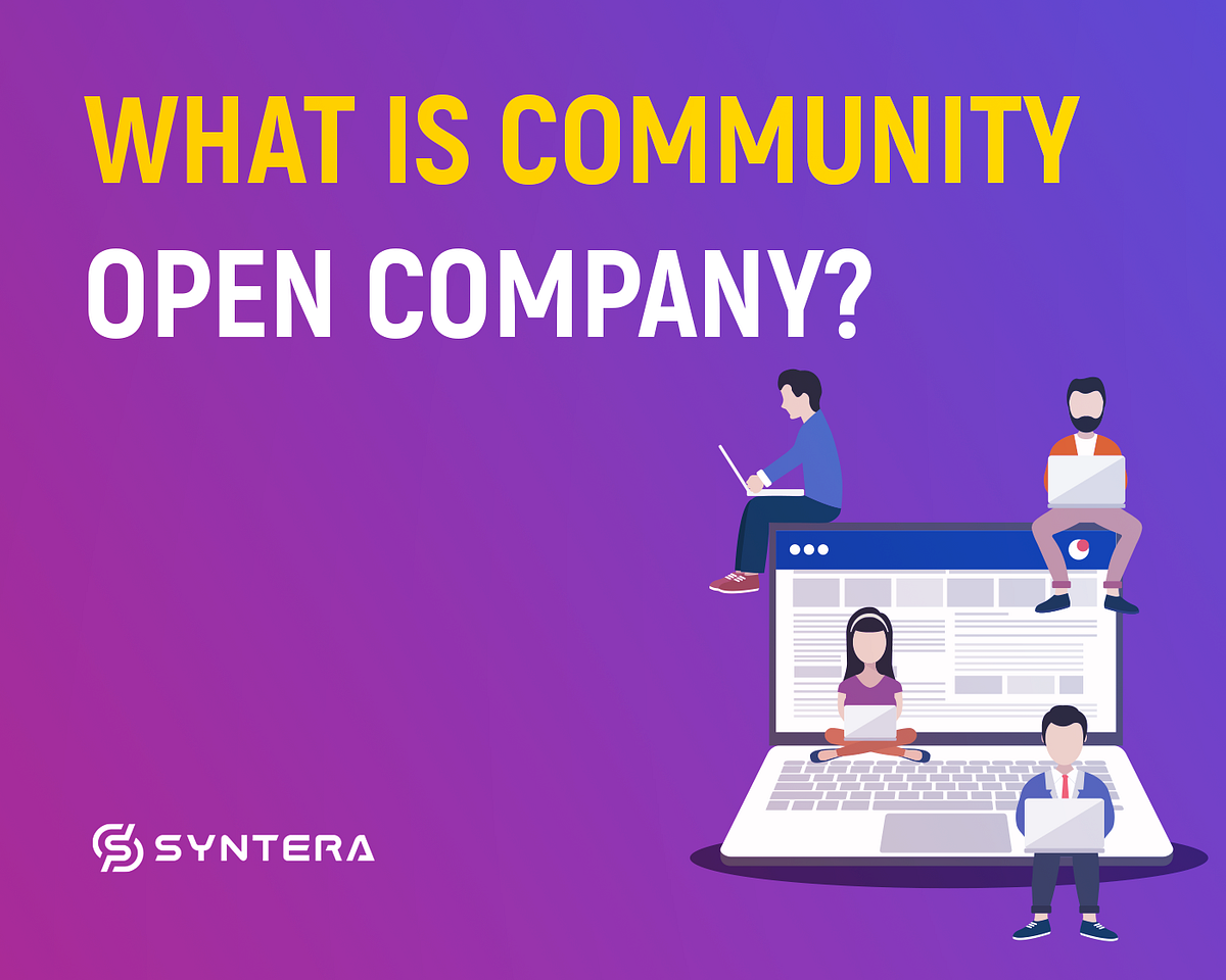 What is community open company?. It is hard to deny that we live in a ...
