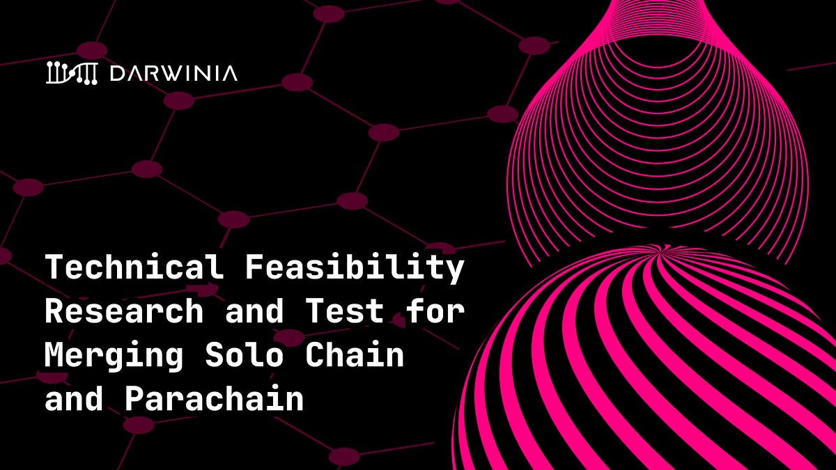 Technical Feasibility Research and Test for Merging Solo Chain and ...