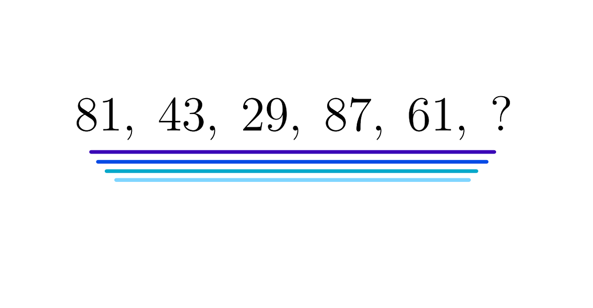Can You Find the Next Number in the Sequence? | by Fletcher Thompson ...