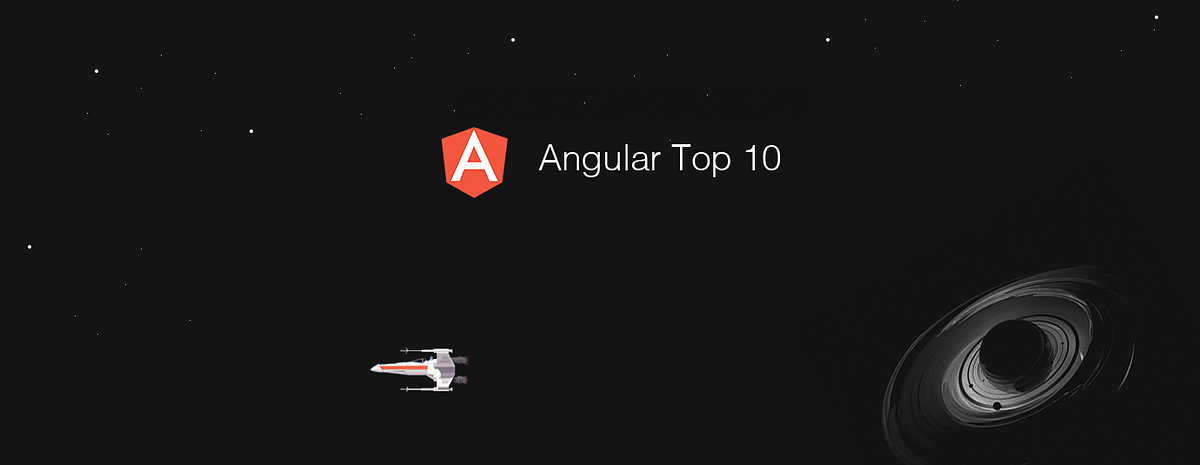 Angular Top 10 Articles for the Past Month (v.Nov 2017) | by Mybridge ...