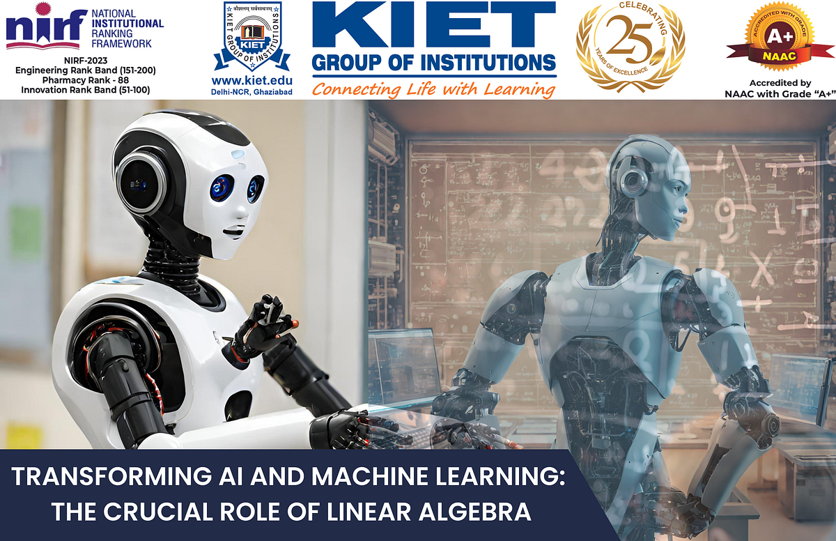 Transforming AI and Machine Learning: The Crucial Role of Linear ...