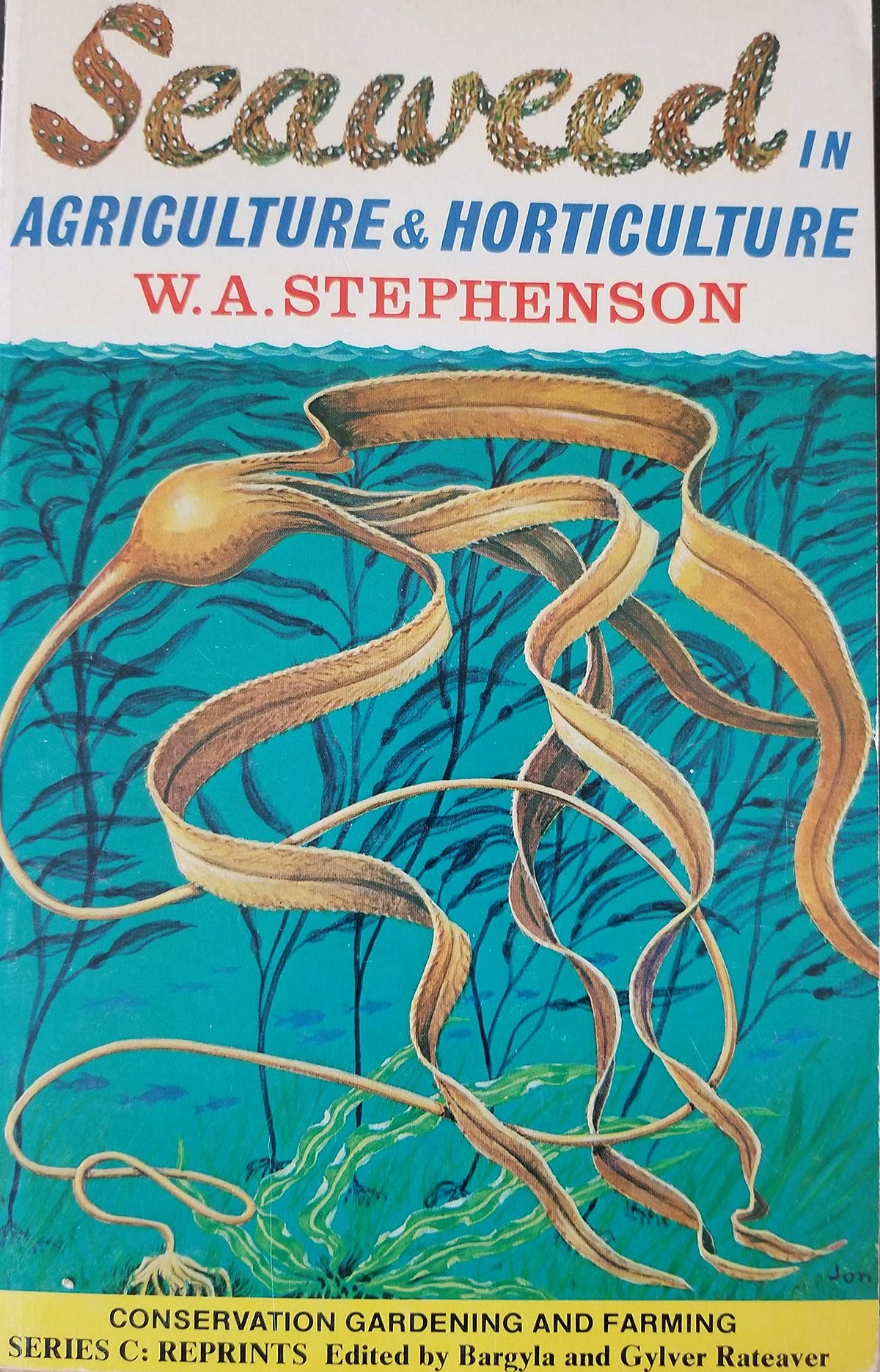 [READ] Seaweed in agriculture and horticulture | by Samsonmccann | Mar ...