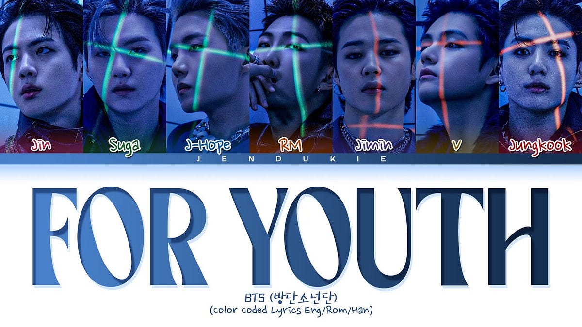 For Youth Lyrics by BTS (English Translation) Release on 10th June ...