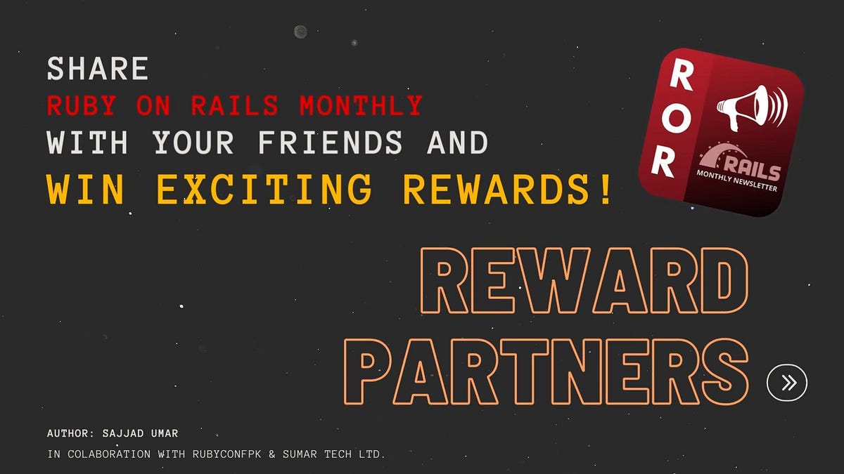 Introducing the Ruby on Rails Monthly Newsletter Referral Reward Program! | by Sajjad Umar | Oct ...