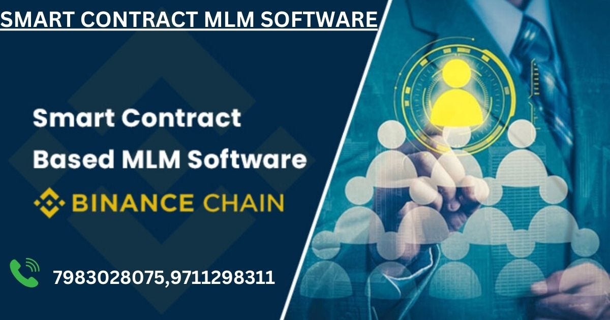 SMART CONTRACT MLM SOFTWARE. CONTACT NUMBER-7983028075,9711298311 | by ...