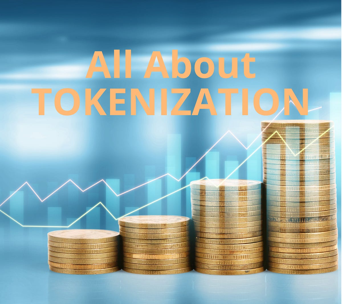 All about Tokenization