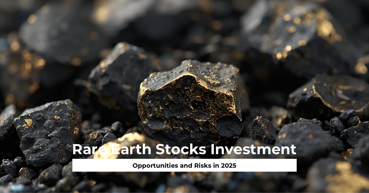 Rare Earth Stocks Investment Opportunities and Risks in 2025 | by ...