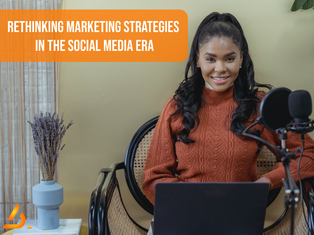 Rethinking Marketing Strategies in the Social Media Era | by Lumenta ...