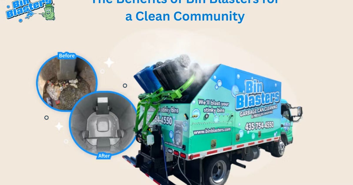 The Benefits of Bin Blasters for a Clean Community - Jack Thomas - Medium