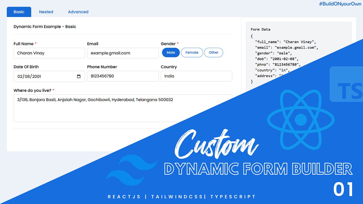 🧠 Dynamic Form Builder — Part 1 of 3: Basic Form(No AI, Just Pure Thinking) | by Charan vinay ...