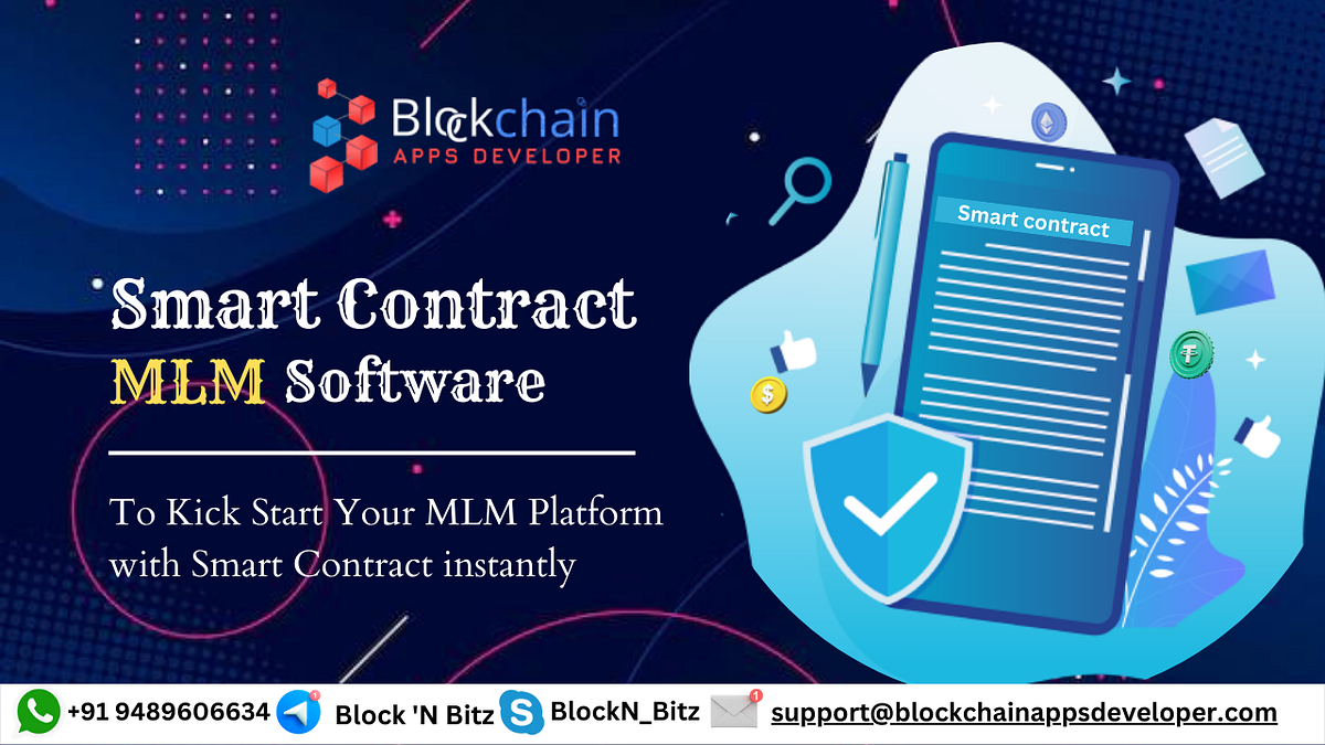 Smart Contract MLM Software with admirable benefits | by Chris catheline | Medium