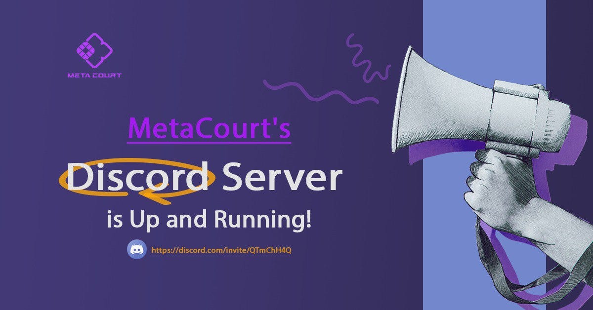 “MetaCourt” Discord Community Announcement | by Metacourt.tech | Medium