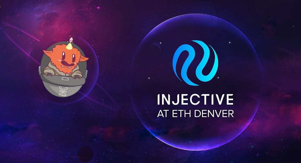 ETH Denver 2022: Injective Recap. From February 11th-20th, Injective Labs… | by Injective Labs ...