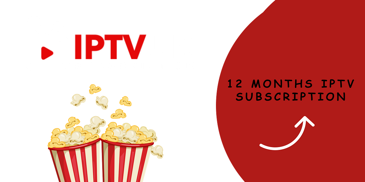 12 Months IPTV Subscription — IPTV Subscription UK - IPTV Subscription UK - Medium