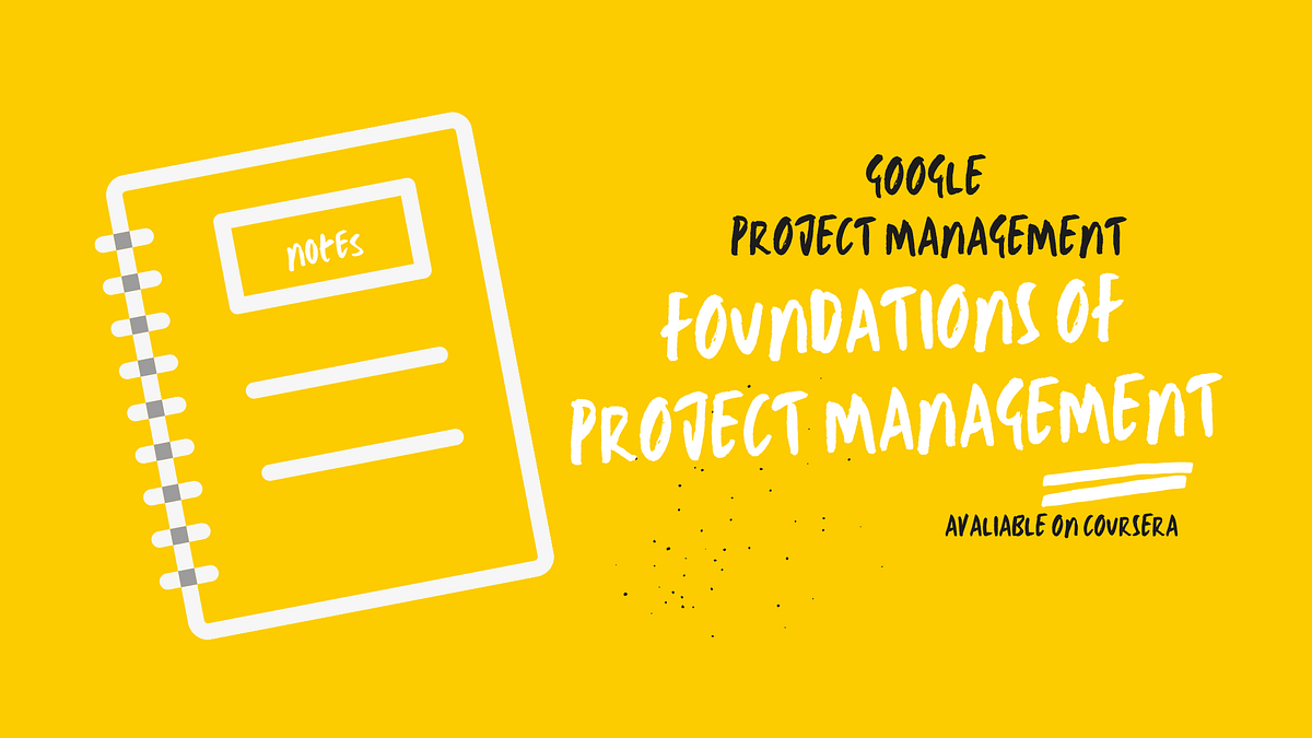【筆記】Google Project Management 課堂隨想 (1) | by Audrey Yeh | Medium
