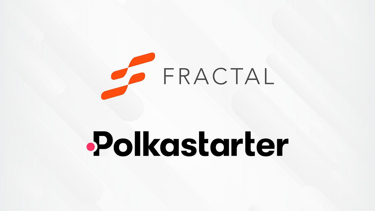 Fractal Token Launch on Polkastarter | by Fractal ID Team | Fractal ID ...