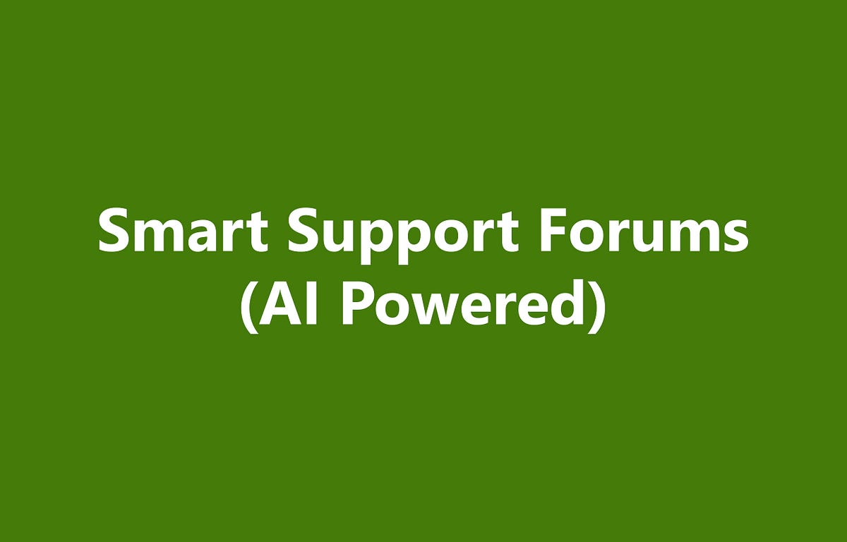 Smart Support Forums (AI Powered) | by Ratul Aich | Medium