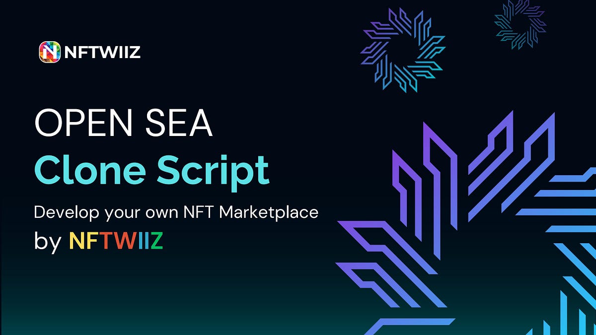 How to Create a Multi-Million Dollar NFT Marketplace with opensea NFT ...
