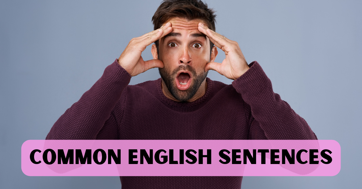 100 The Most Common English Sentences | by Learn English | Mar, 2024 ...