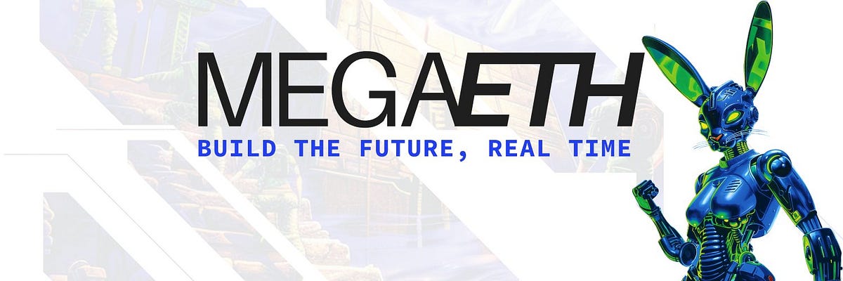 MegaETH: The First Real-Time Blockchain Changing the Game | by benson ...