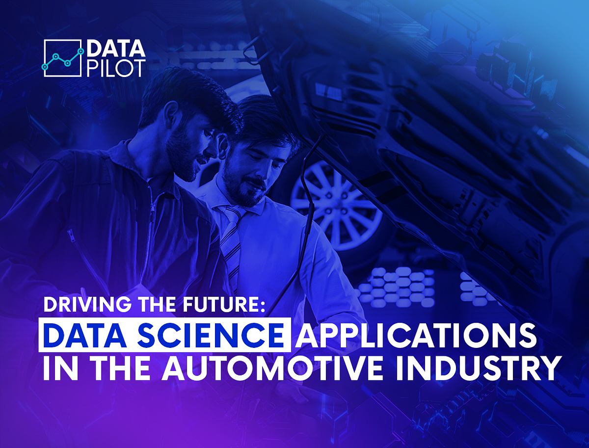 Driving the Future: Data Science Applications in the Automotive ...
