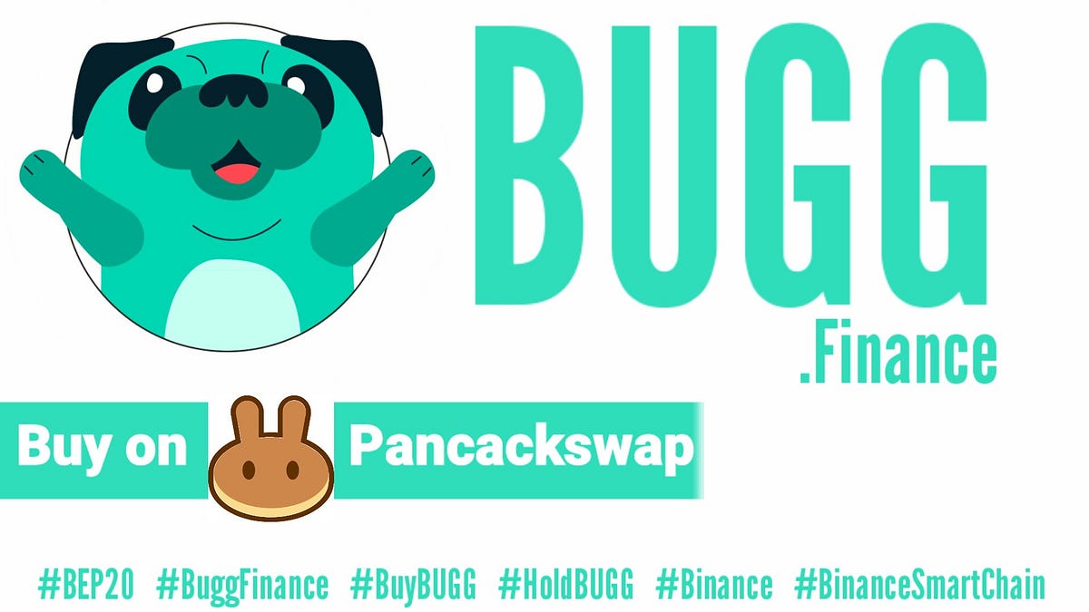BUGG BUGG Finance Bugg Inu Token BUGG Finance - TCC Exchange - Medium