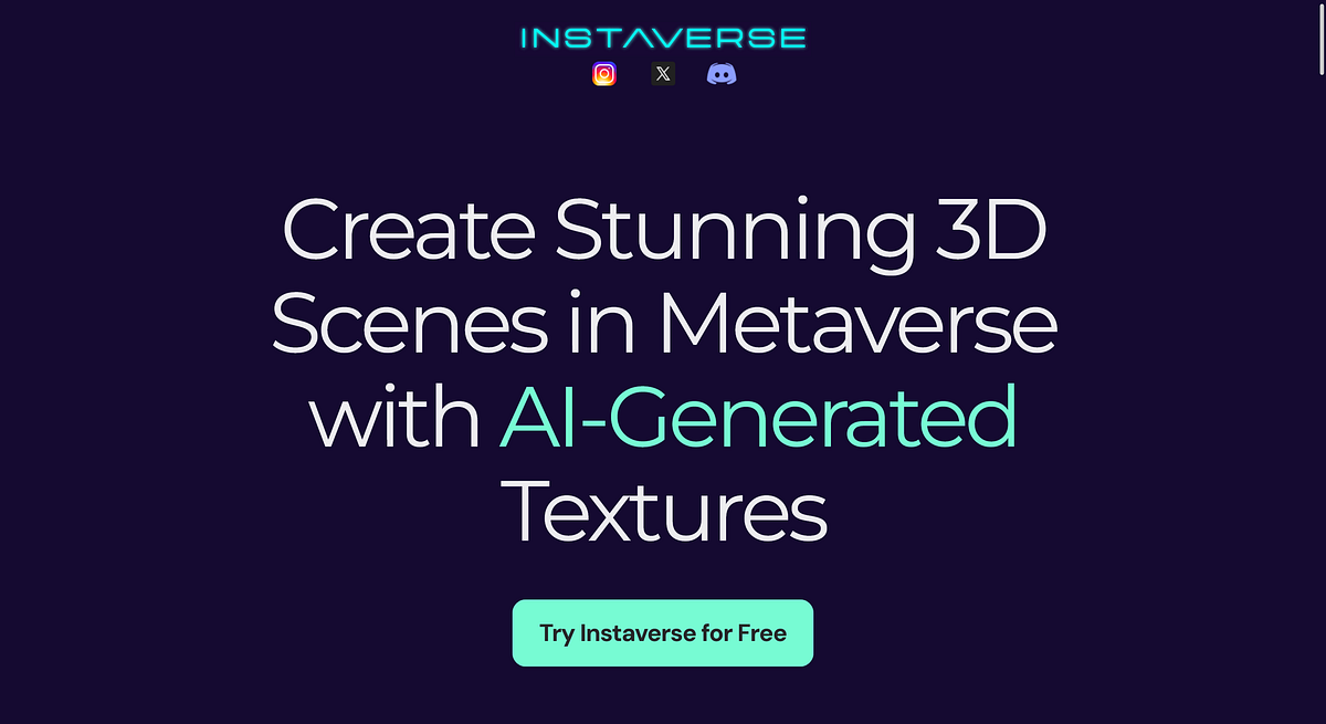 Instaverse AI: A Revolutionary Tool for Creating 3D Worlds in Minutes ...