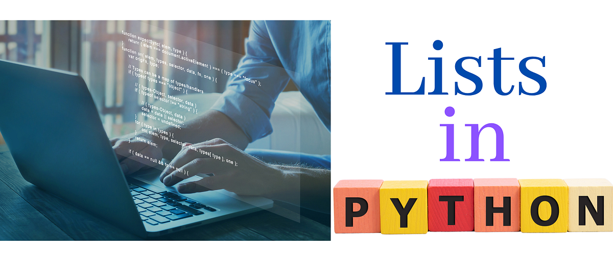 Mastering Python Lists: A Step-by-Step Guide for Beginners | by Manpreet Virk | Medium