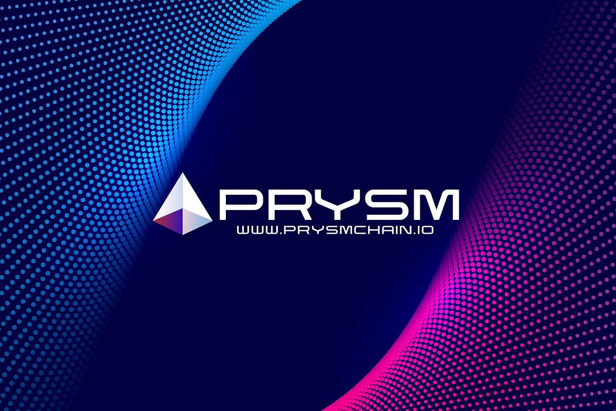 PRYSM Blockchain Challenging the Limits of Decentralized Networks | by ...