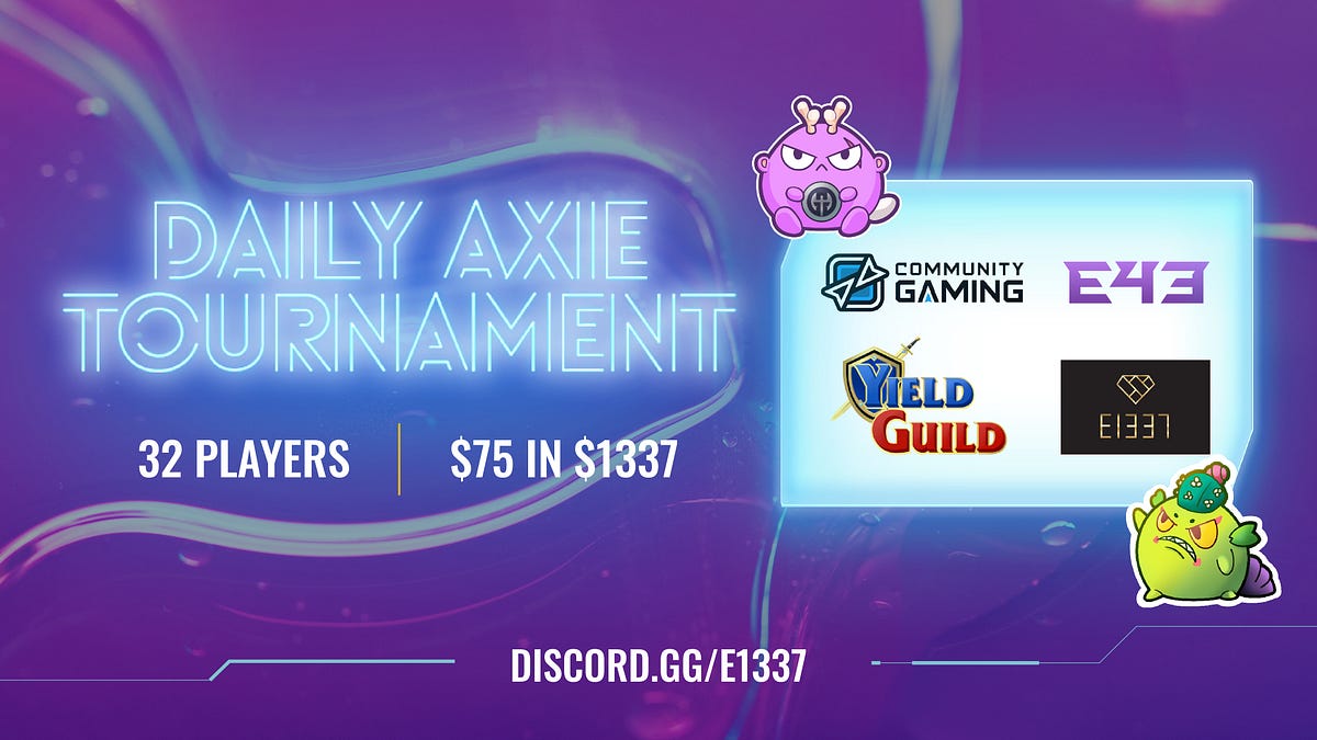 Esports 4 Everyone Launches 2X DAILY Axie Infinity Tournaments | by ...
