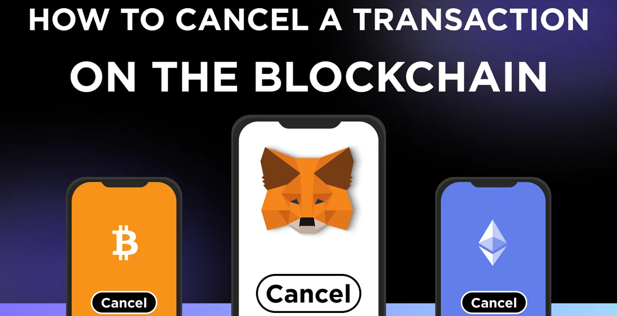 Reversing a Blockchain Transaction: Is It Possible? 💥 | by Shelley Mae ...