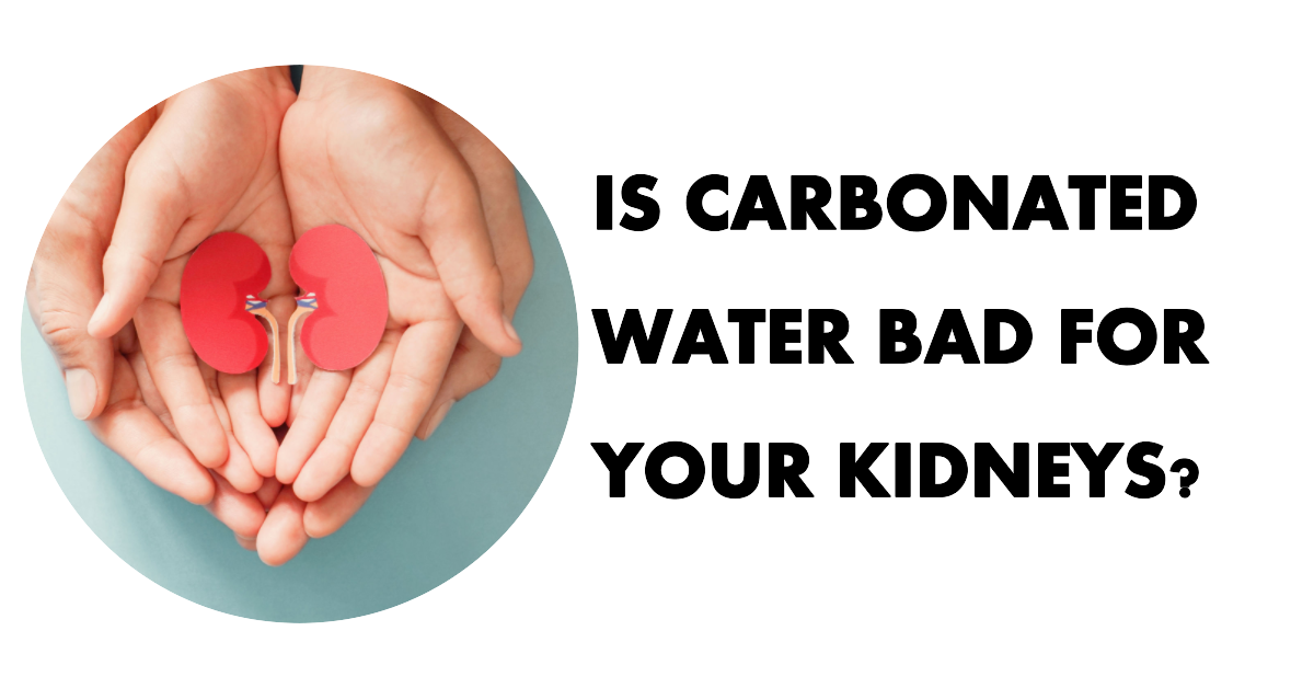 Is Carbonated Water Bad for Your Kidneys? Uncovering the Truth | by Umer Hameed | May, 2023 | Medium