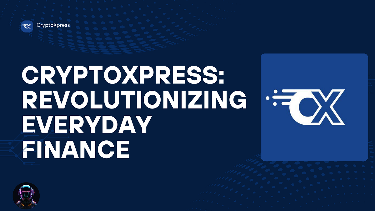 CryptoXpress and the Rise of Real-World Crypto Utility in India. | by ...