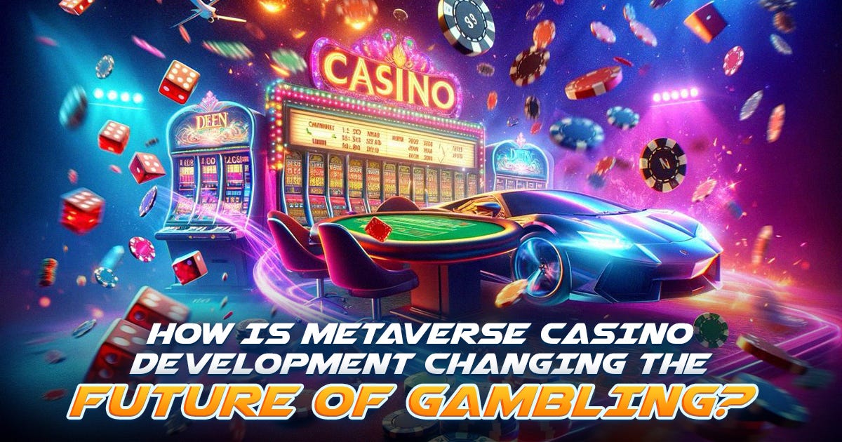 How is Metaverse Casino Development Changing the Future of Gambling? | by Gambleverse | Feb ...