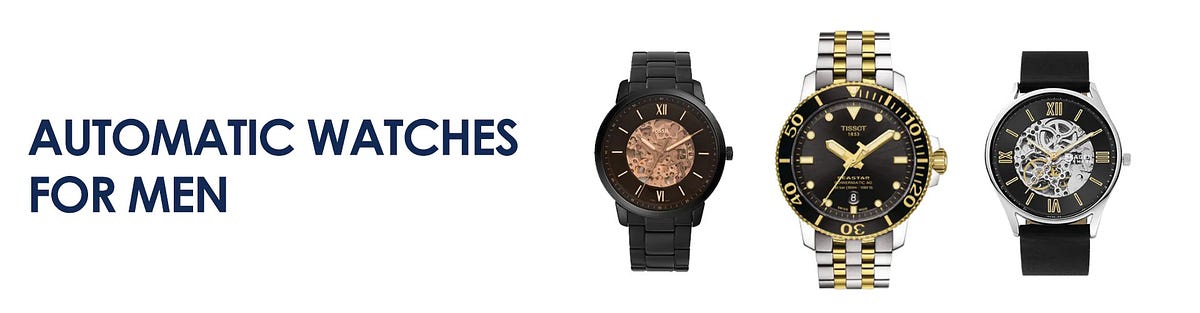 Automatic Watches for Men That Are Redefining The Horology Landscape ...