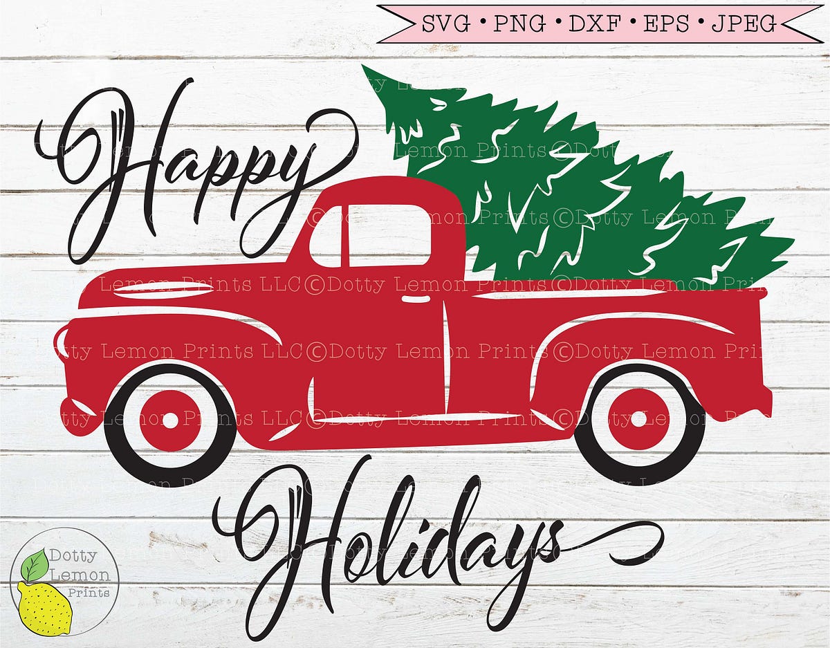 Christmas Truck svg, Red Truck Farmhouse Christmas Tree svg Happy ...