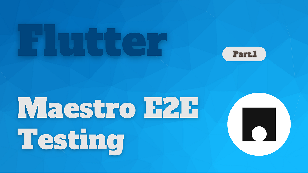 你知道 Maestro 嗎，兼具人性的自動化測試框架，Flutter 品質就靠它了 — Part 1: 介紹與使用 | by Yii Chen | Flutter Formosa | Medium