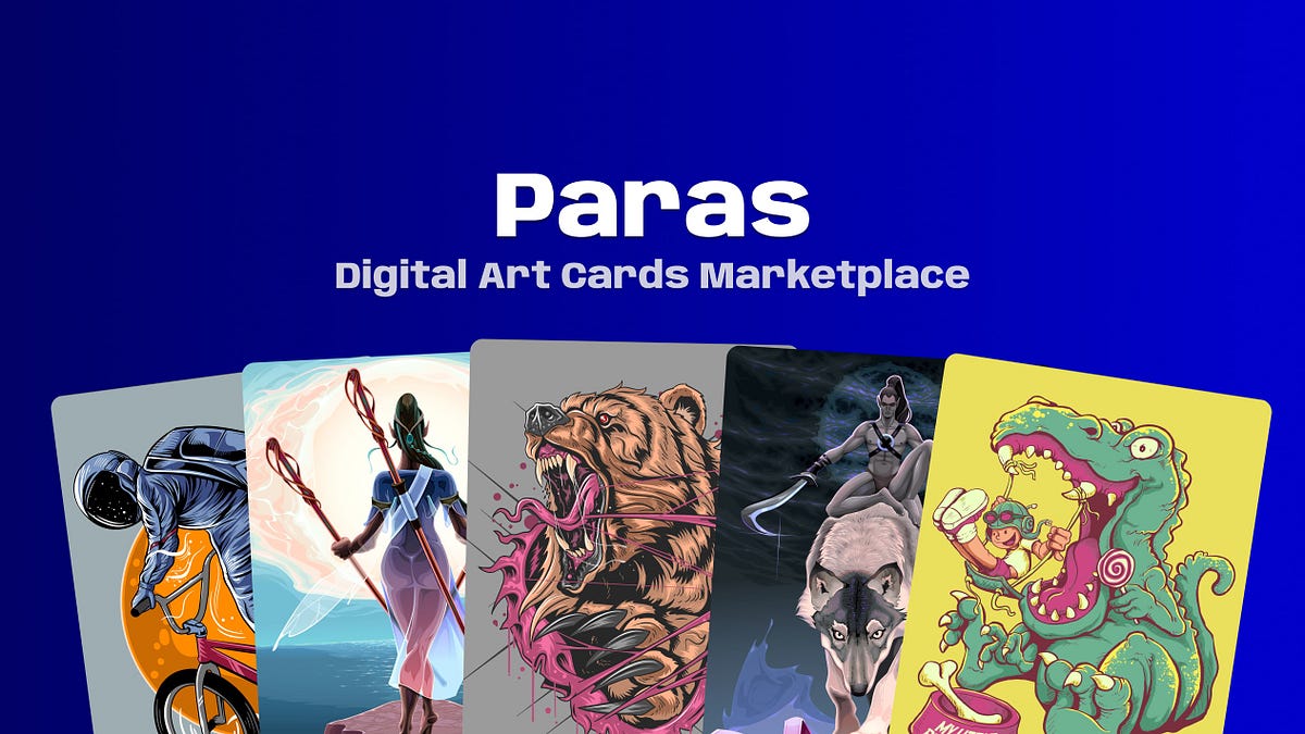 Paras is on Mainnet. The All-in-one social Digital Art Cards… | by ...