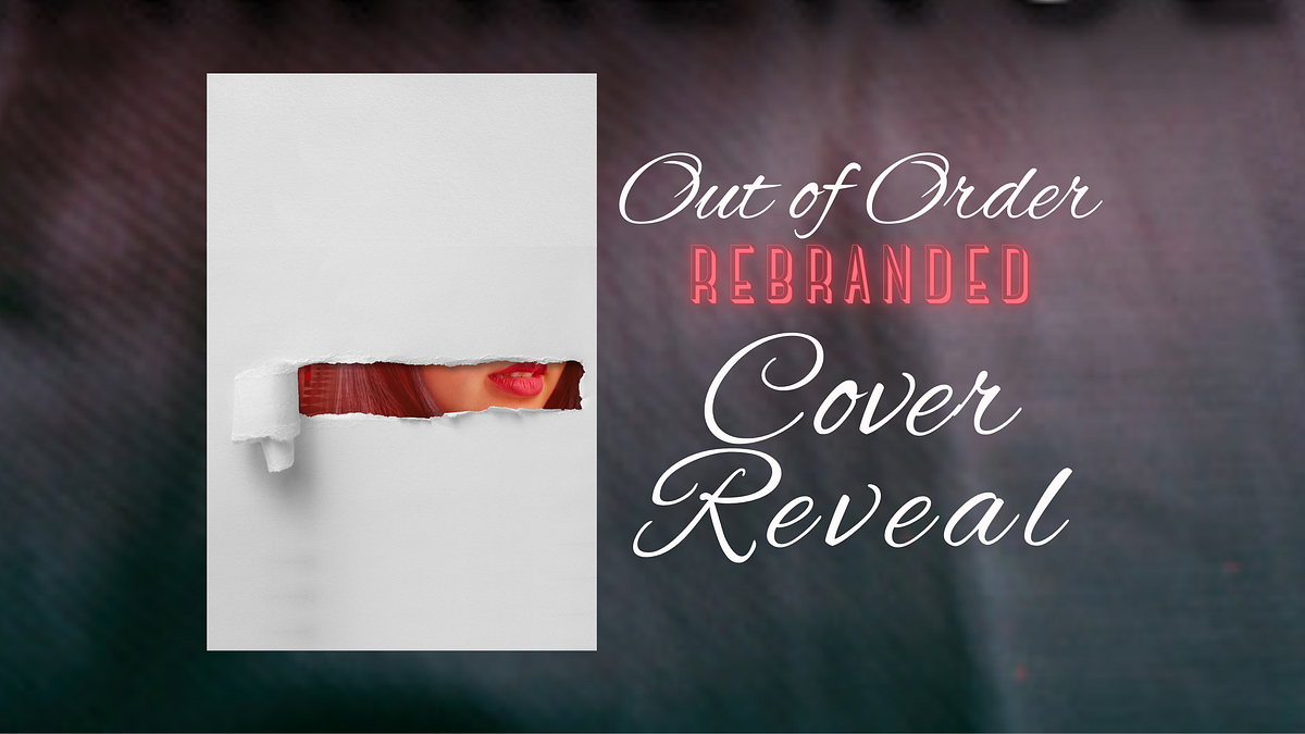 Cover Reveal: Out of Order by Casey Lawrence | by Casey Lawrence ...
