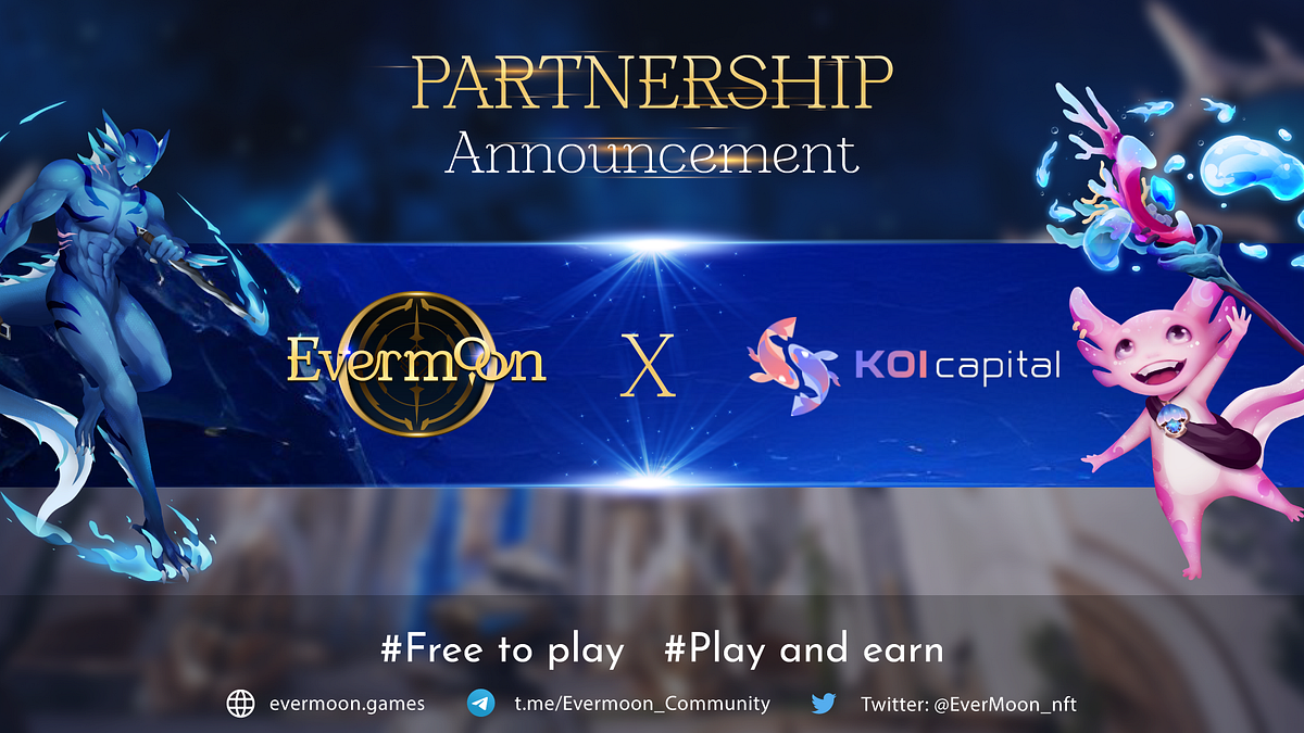🍾🎊 Partnership Announcement: Evermoon x KOI Capital 🎊🍾 | by Evermoon ...