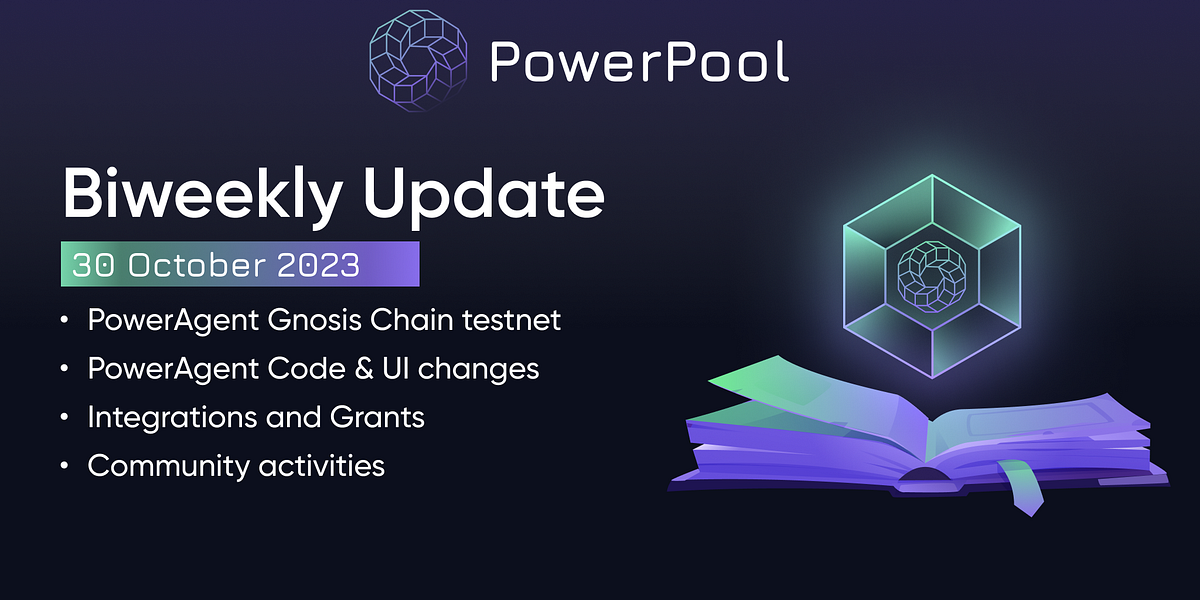 PowerPool Biweekly Update — 30 October 2023 | by Mr FOS | PowerPool | Medium