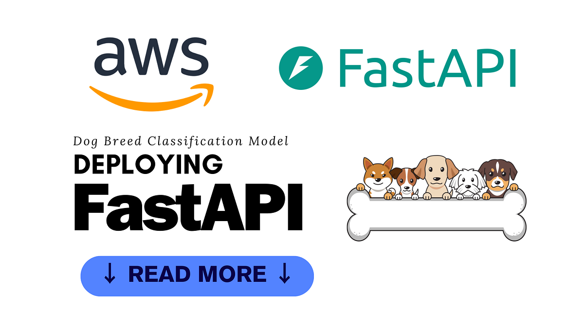 Deploying a Dog Breed Classification Model with FastAPI on AWS: A Step ...