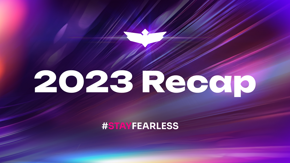 2023 Fearless Wallet Year in Review | by Fearless Wallet | Fearless Wallet | Medium