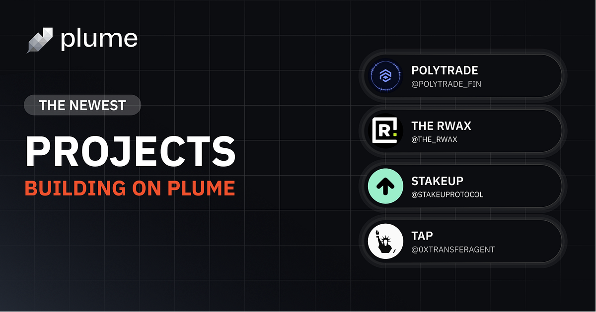 New Projects deployed on Plume 🪶 [Feb 11— Feb 17] | by Plume Network ...